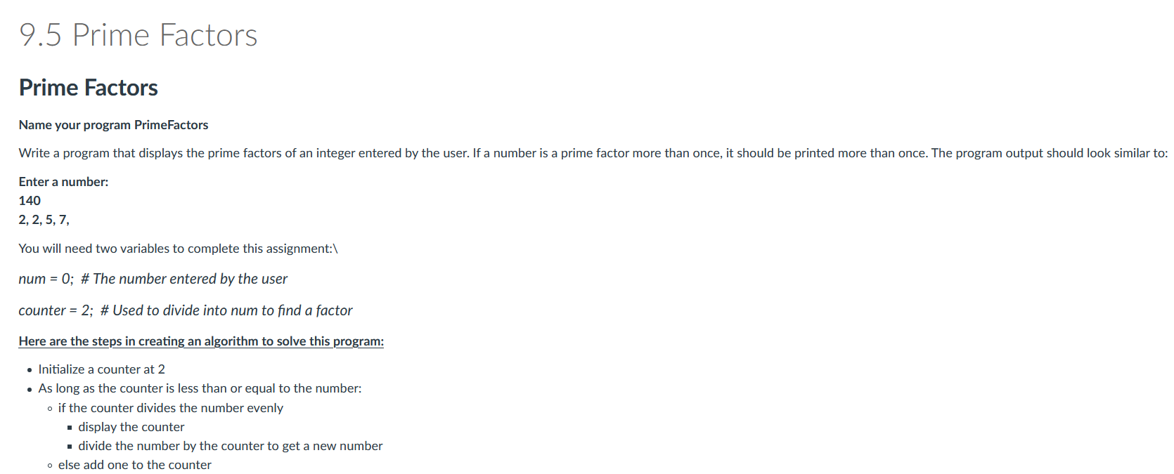 Solved 9.5 Prime Factors Prime Factors Name your program | Chegg.com