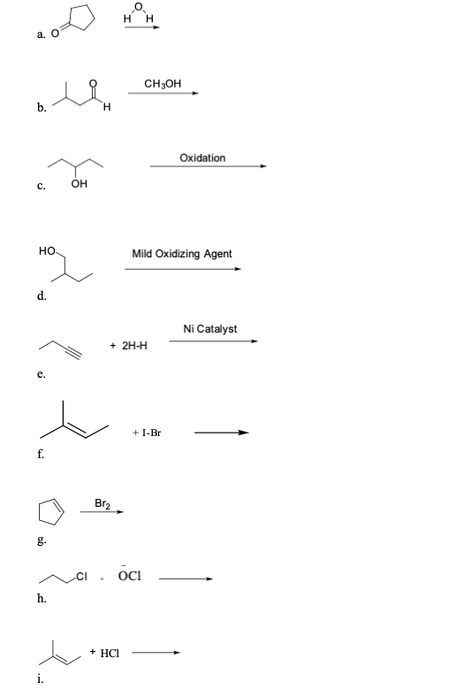 Solved н н a. O CH3OH b. Oxidation c. OH HO Mild Oxidizing | Chegg.com
