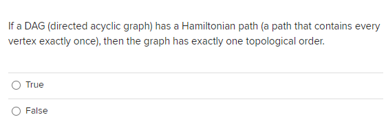 Solved If a DAG (directed acyclic graph) has a Hamiltonian | Chegg.com