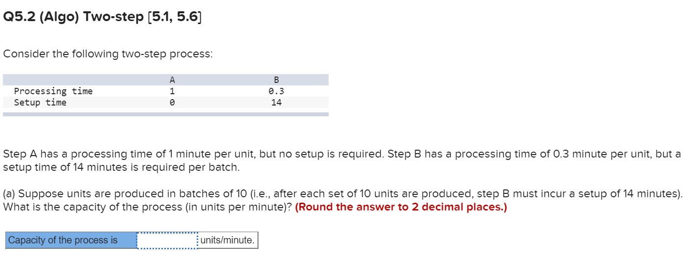 Solved Q5.2 (Algo) Two-step (5.1, 5.6] Consider the | Chegg.com