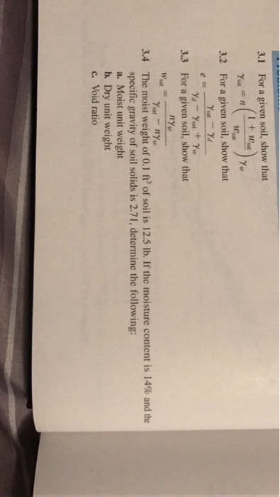 Solved For a given soil, show that gamma_sat = n(1 + | Chegg.com Solved For a given soil, show that gamma_sat = n(1 + | Chegg.com
