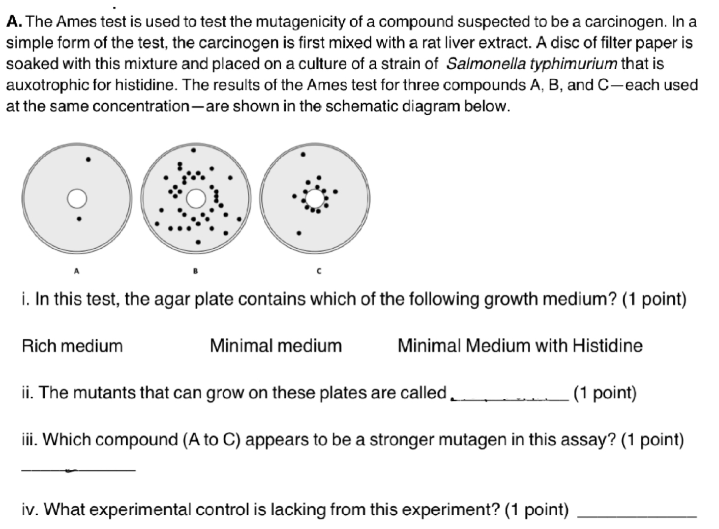 Solved A. The Ames test is used to test the mutagenicity of | Chegg.com