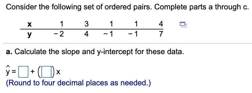 Solved Consider the following set of ordered pairs. Complete | Chegg.com