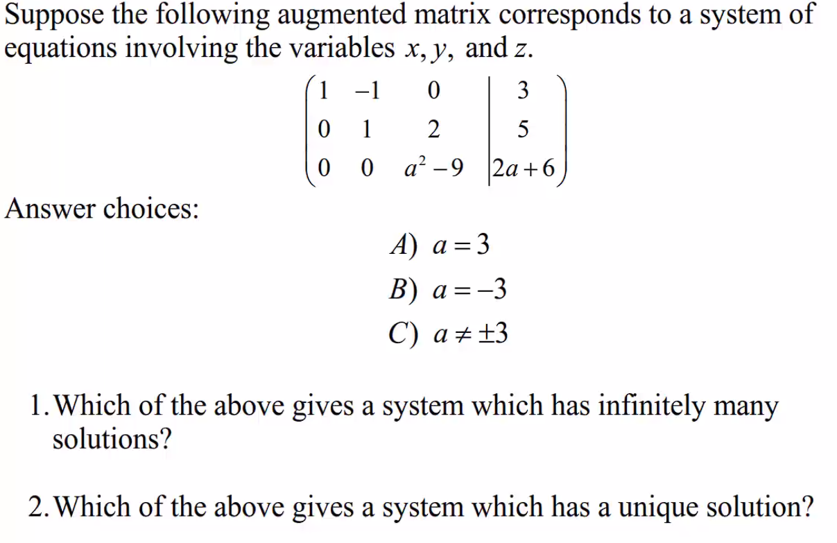 Solved 3. Which of the above gives a system that has no | Chegg.com