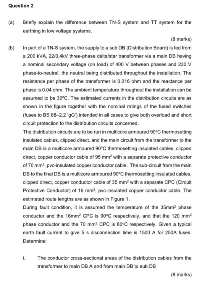 Solved Question 2 (a) Briefly explain the difference between | Chegg.com