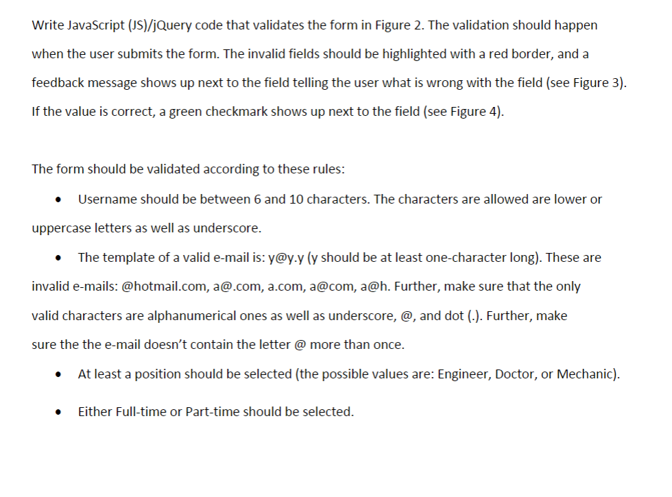 Solved Write Javascript Jsjquery Code That Validates The 