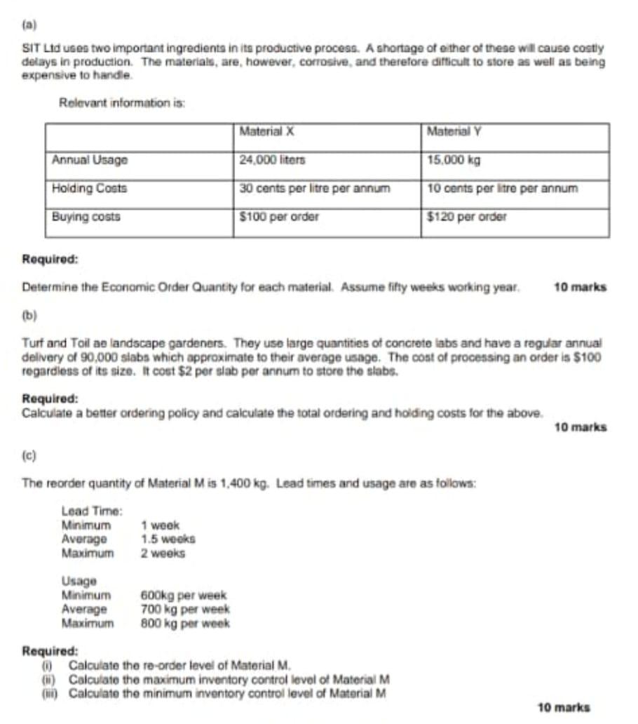 Solved (a) SIT Ltd uses two important ingredients in ita | Chegg.com