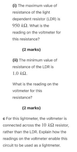 Solved a A Light dependent resistor (LDR) is a useful | Chegg.com