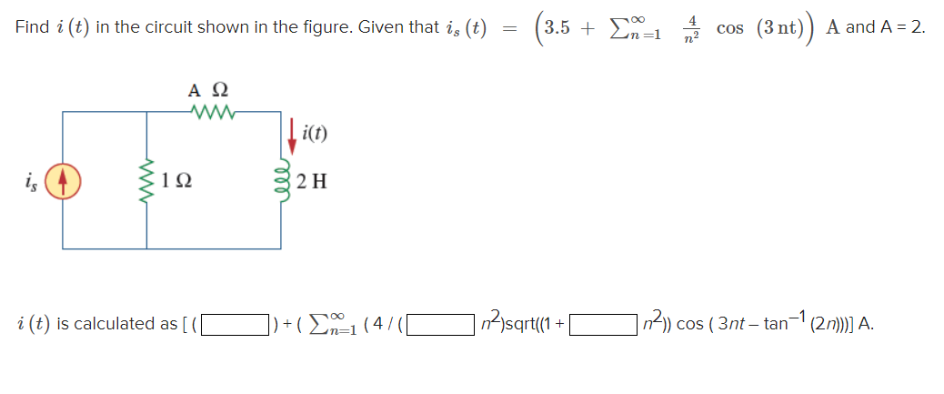 Solved Find i(t) in the circuit shown in the figure. Given | Chegg.com