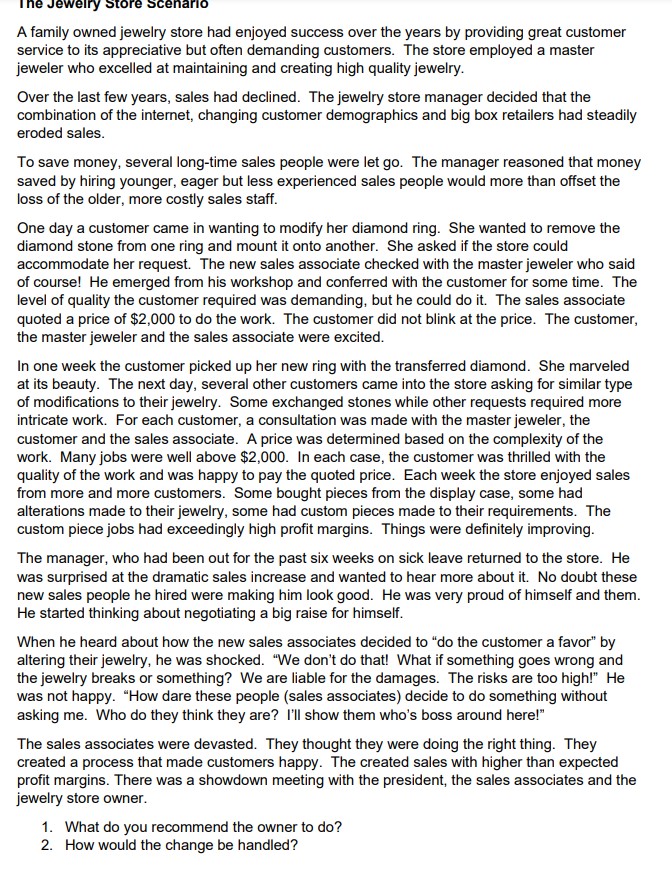 Solved A family owned jewelry store had enjoyed success over | Chegg.com