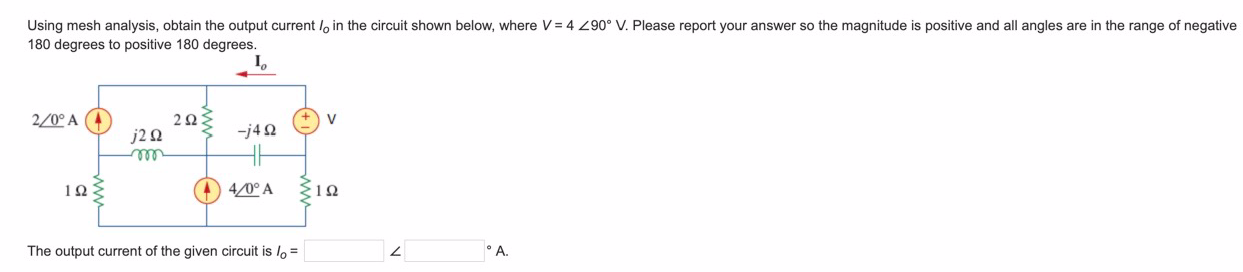 Solved Using mesh analysis, obtain the output current loin | Chegg.com