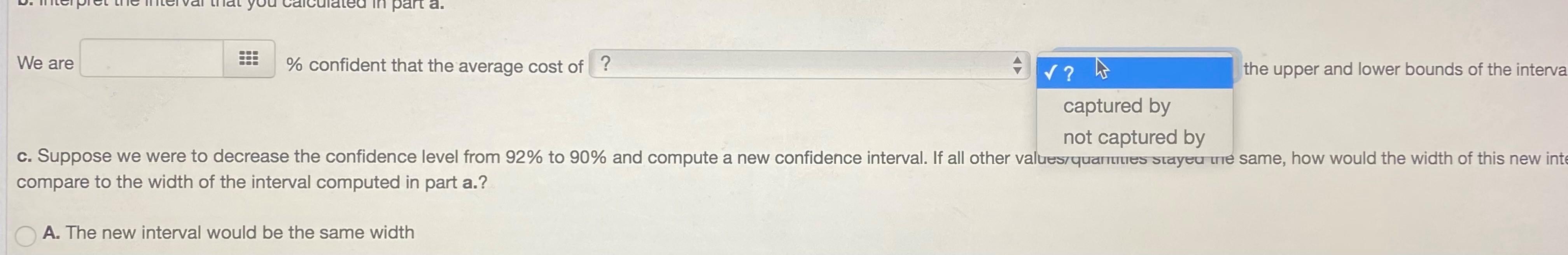 Solved estimating the average cost of their weekly | Chegg.com
