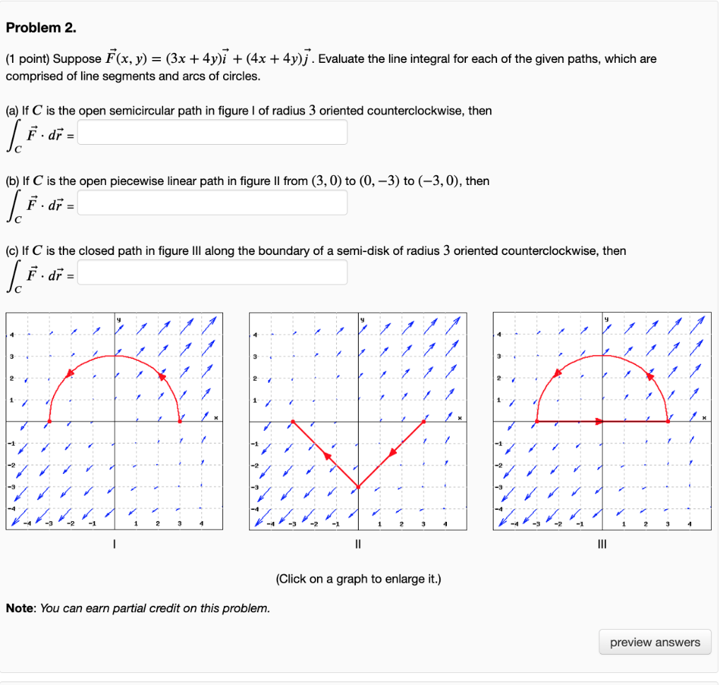 Solved (1 point) Suppose F(x,y)=(3x+4y)i+(4x+4y)j. Evaluate | Chegg.com