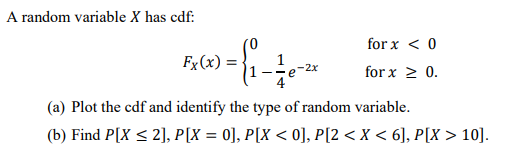 Solved A random variable X has cdf: Fx(x) = for x