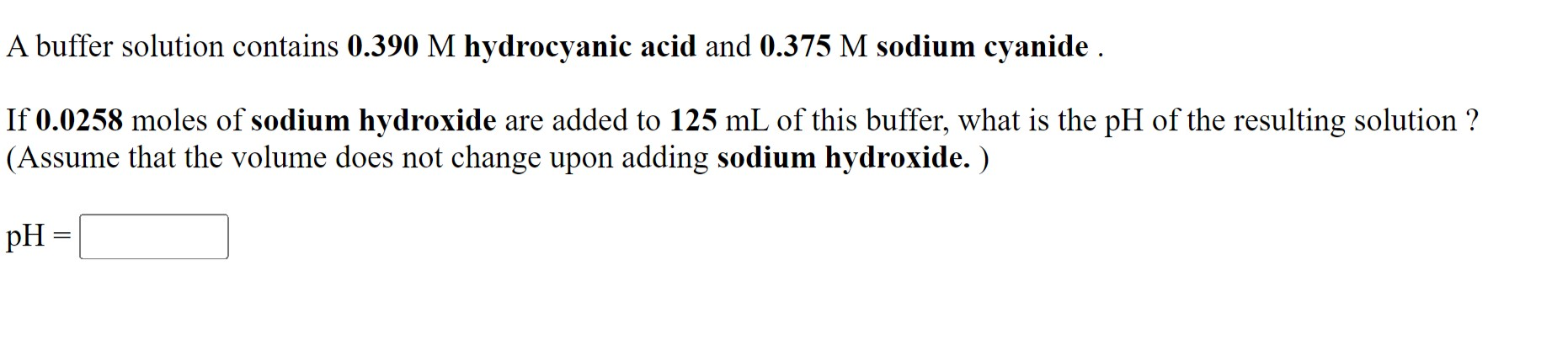 Solved A buffer solution contains 0.390 M hydrocyanic acid | Chegg.com