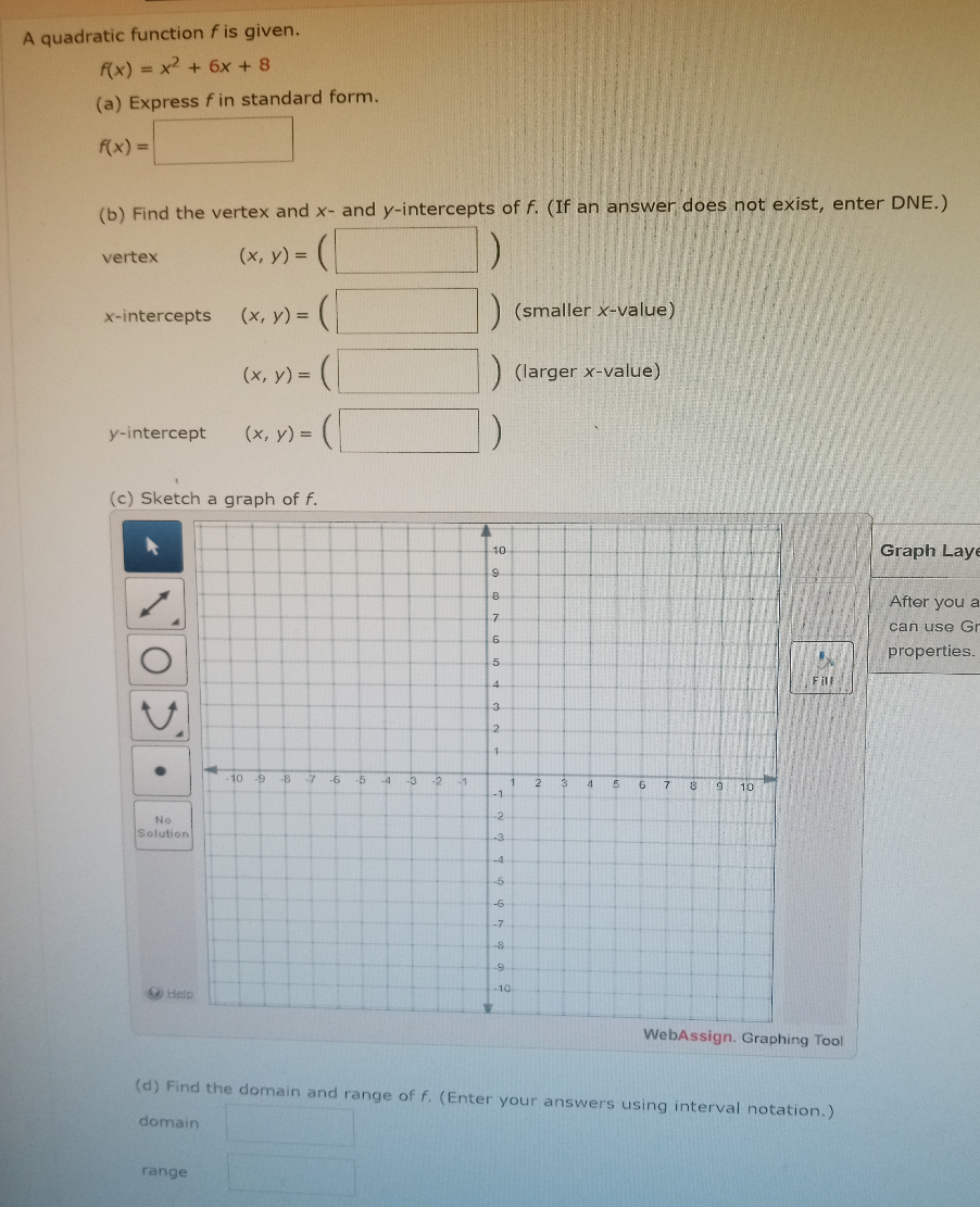 Solved A quadratic function f is given. f(x)=x2+6x+8 (a) | Chegg.com
