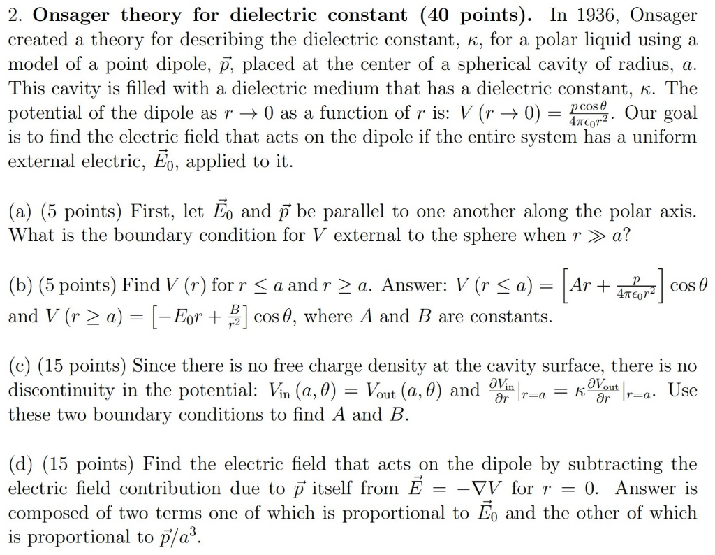 2. Onsager theory for dielectric constant (40 | Chegg.com