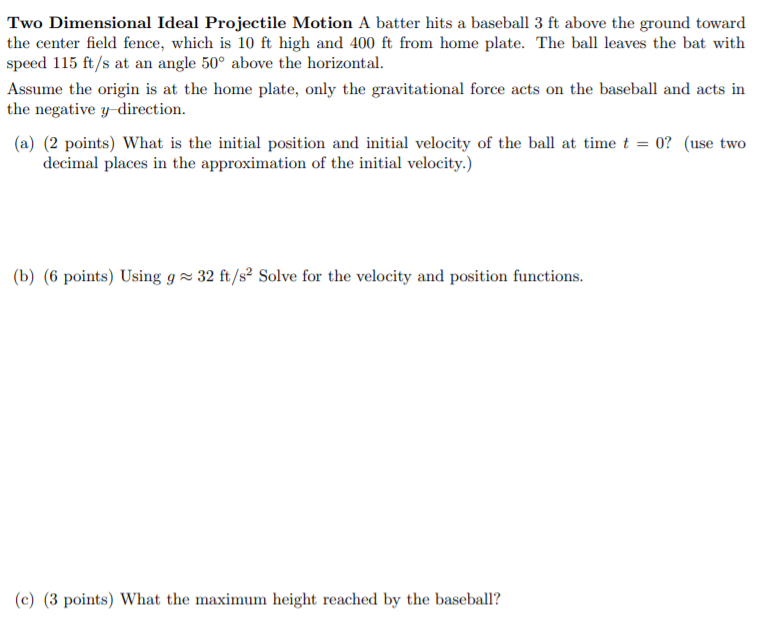 Solved Two Dimensional Ideal Projectile Motion A batter hits | Chegg.com