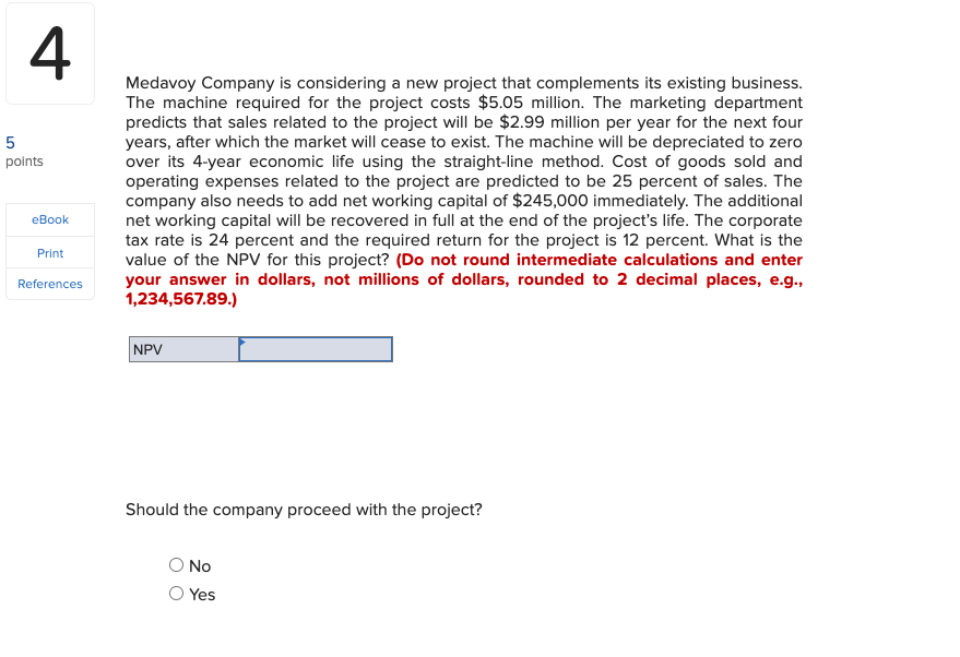 Solved Medavoy Company is considering a new project that | Chegg.com