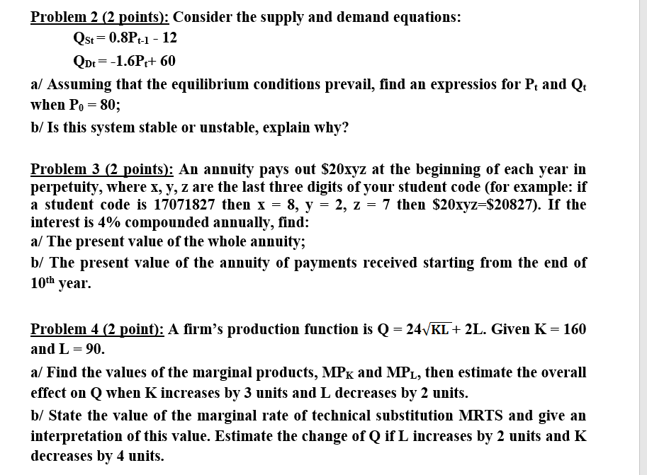 Solved Problem 2 (2 points): Consider the supply and demand | Chegg.com