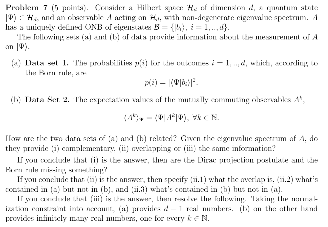 Solved Problem 7 (5 points). Consider a Hilbert space Hd of | Chegg.com