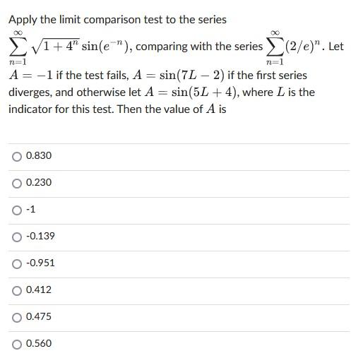 Solved 00 Apply the limit comparison test to the series Σ 1+ | Chegg.com
