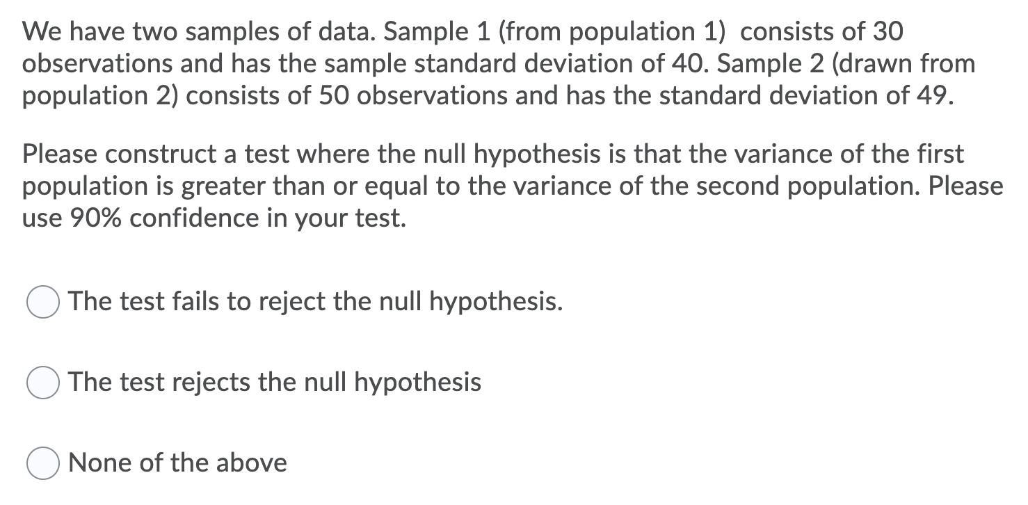 Solved We have two samples of data. Sample 1 (from | Chegg.com