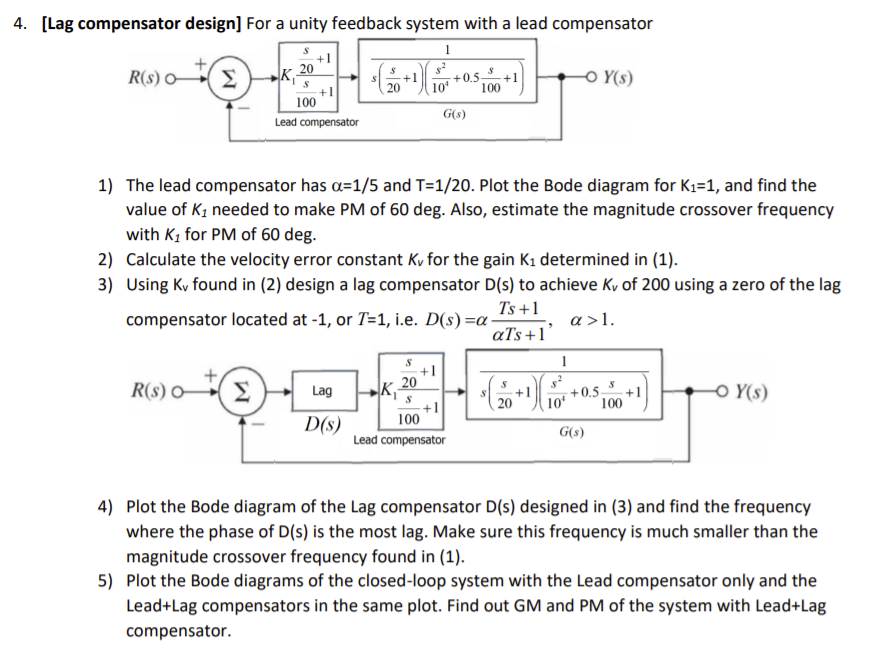 PLEASE USE MATLAB 4. [Lag compensator design) For a | Chegg.com