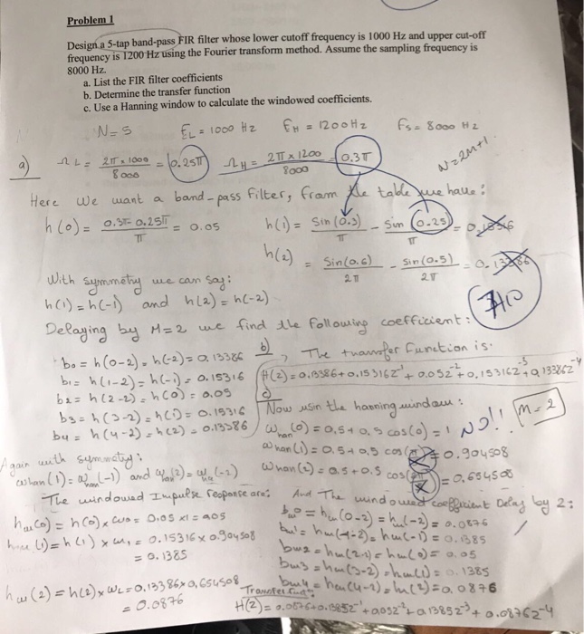 Solved 5-tap band-pass FIR filter whose lower cutoff | Chegg.com