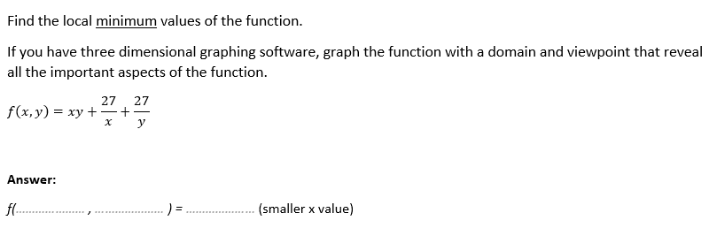 Solved Find the local minimum values of the function If you | Chegg.com