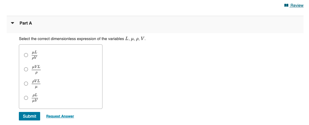 Solved Review Part A Select the correct dimensionless | Chegg.com