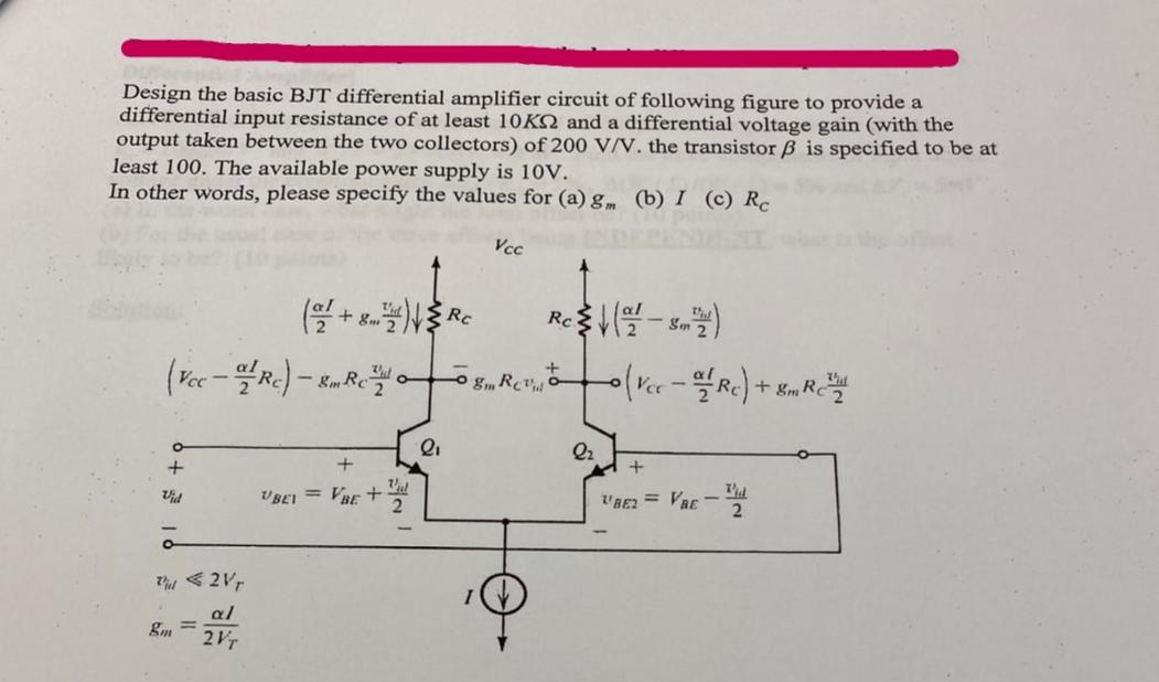 Solved Design the basic BJT differential amplifier circuit | Chegg.com