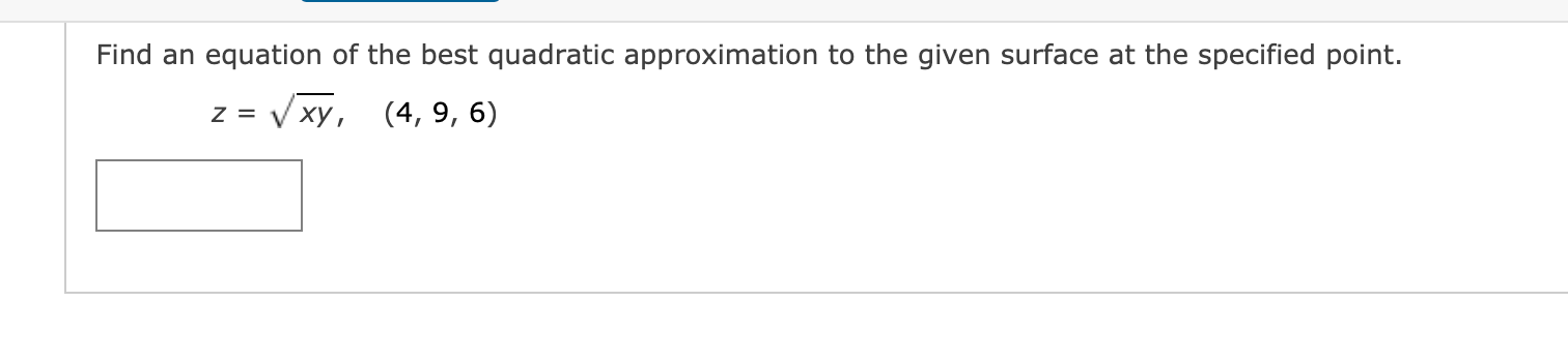 Solved Find an equation of the best quadratic approximation | Chegg.com