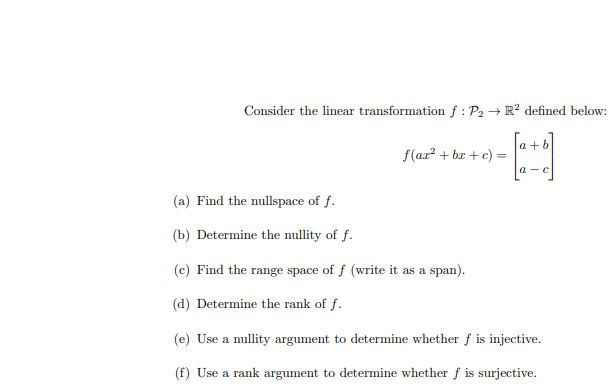Solved Consider the linear transformation f:P2→R2 defined | Chegg.com