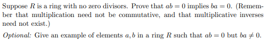 Solved Suppose R is a ring with no zero divisors. Prove that | Chegg.com