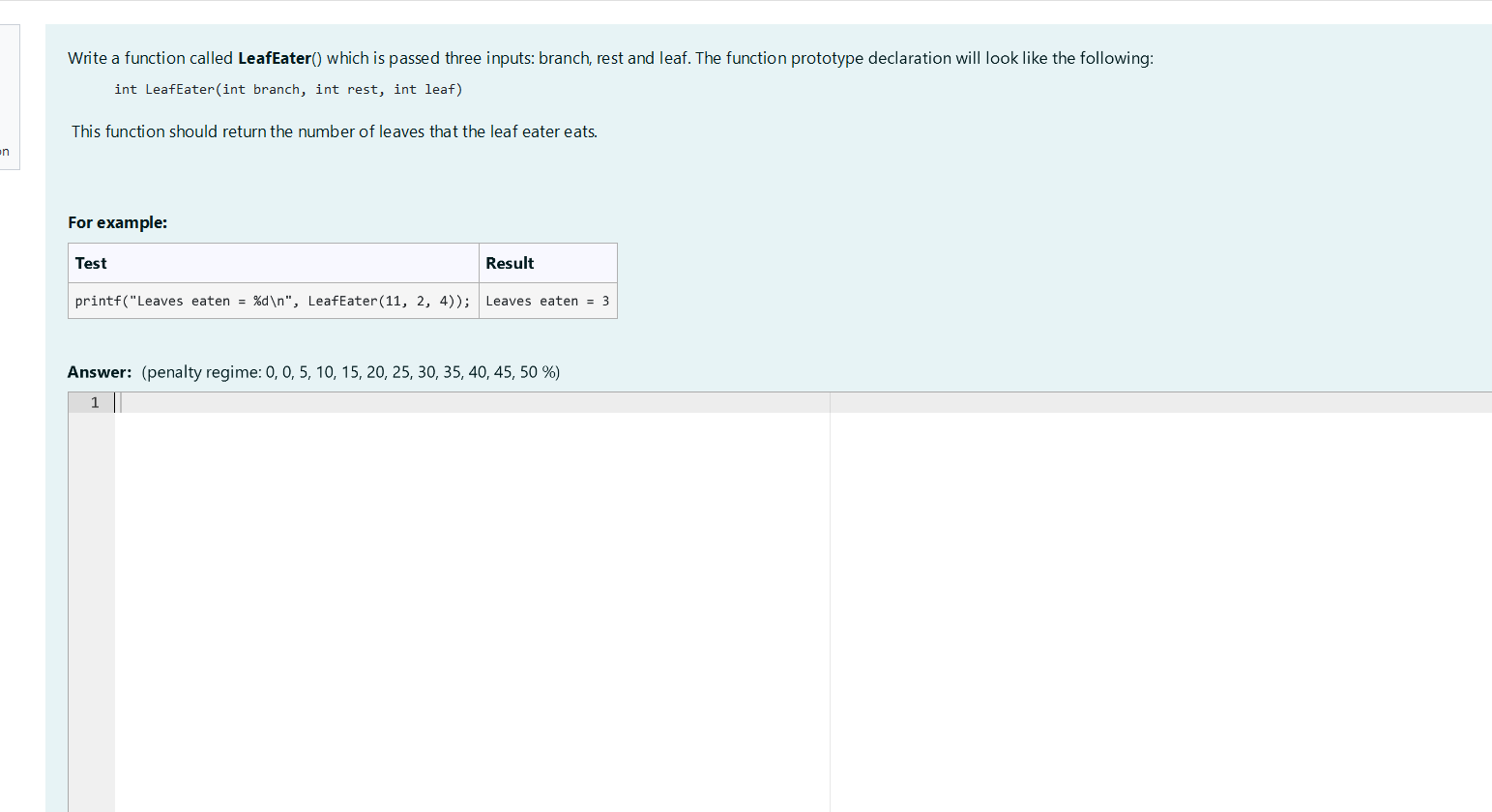 Solved Write a function called LeafEater() which is passed | Chegg.com