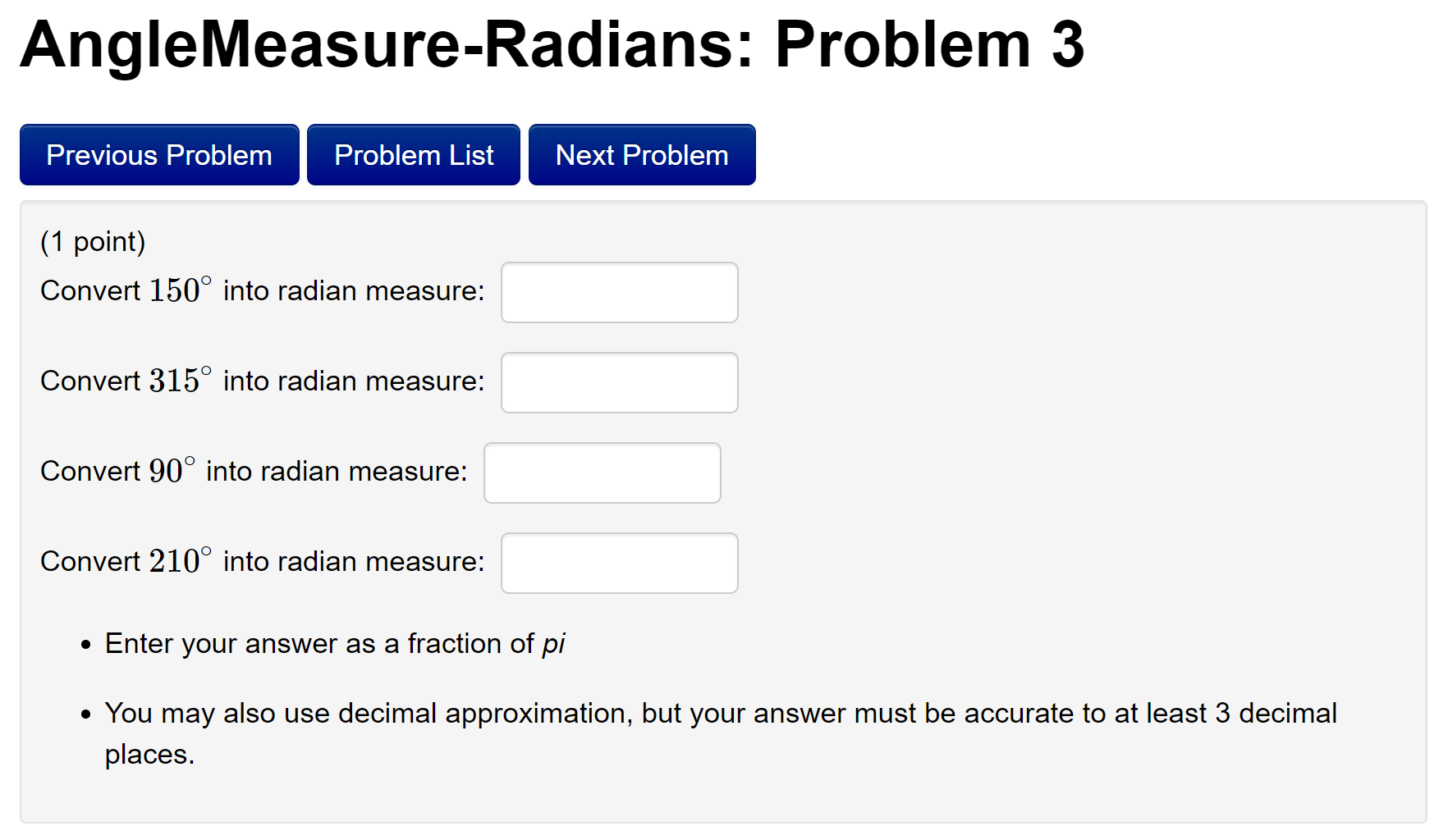 Solved Angle Measure-Radians: Problem 3 Previous Problem | Chegg.com