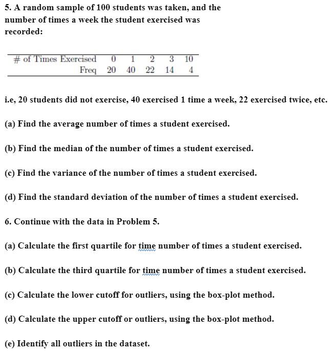 Solved 5. A random sample of 100 students was taken, and the | Chegg.com