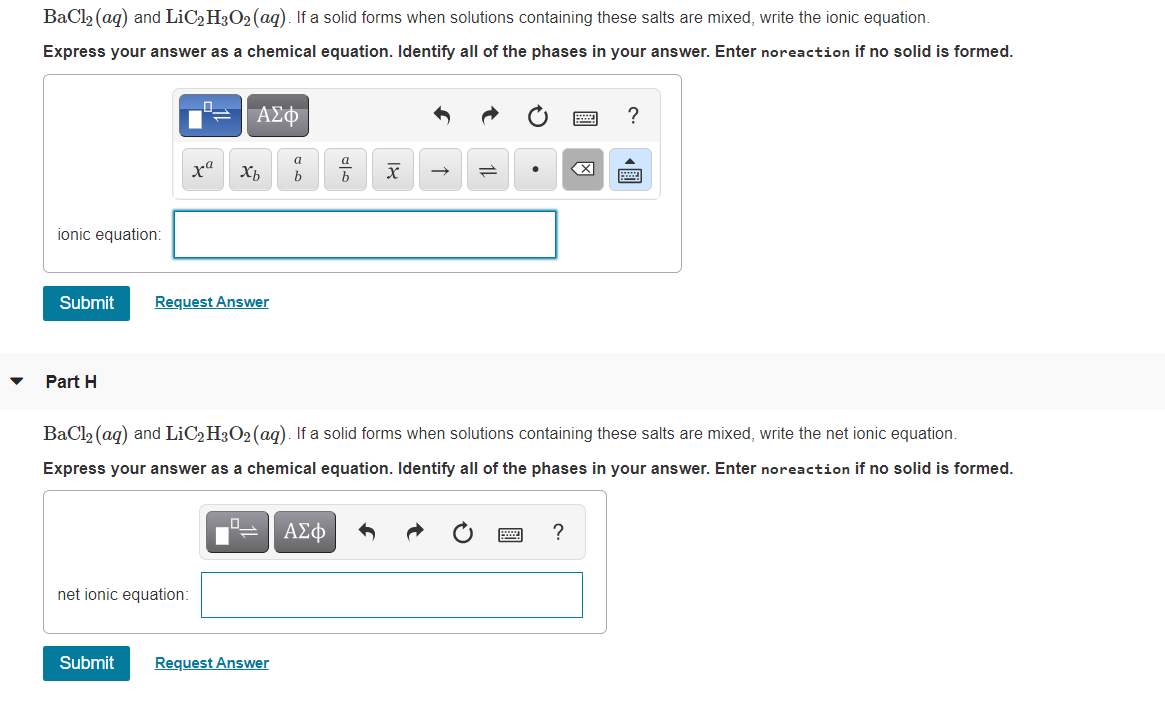 Solved BaCl2(aq) and LiC2H2O2(aq). If a solid forms when | Chegg.com