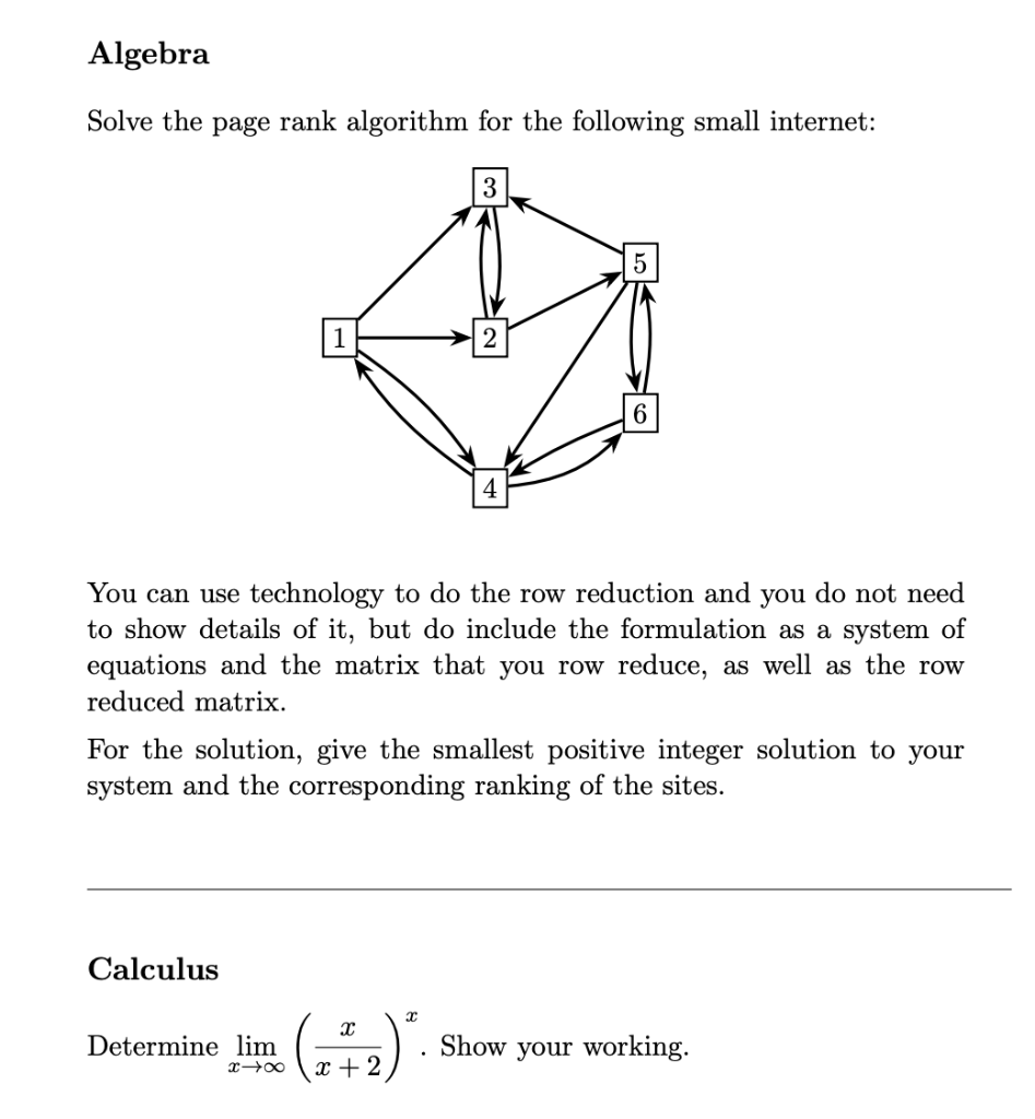 Solved Algebra Solve the page rank algorithm for the | Chegg.com
