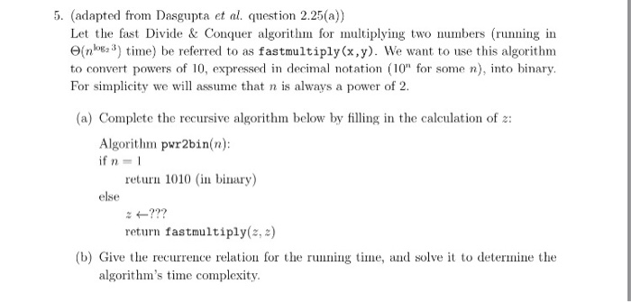 Solved 5. (adapted from Dasgupta et al. question 2.25(a)) | Chegg.com