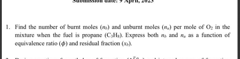 Solved 1. Find the number of burnt moles (nb) and unburnt | Chegg.com