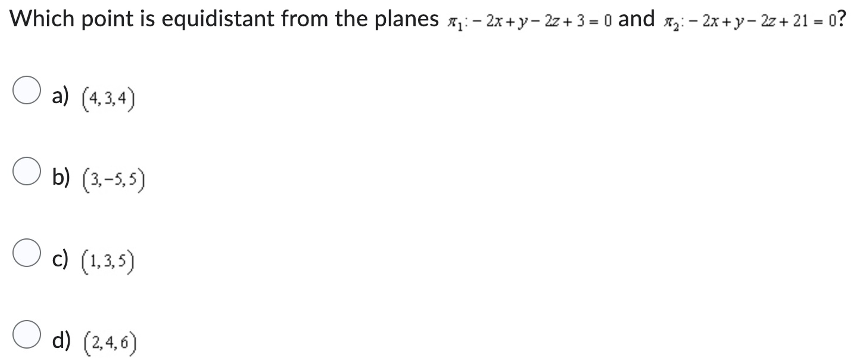 Solved Which point is equidistant from the planes | Chegg.com