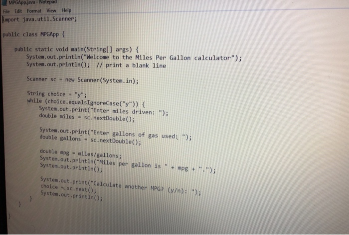 Solved Modify the Miles Per Gallon application Exercise 3-1 | Chegg.com