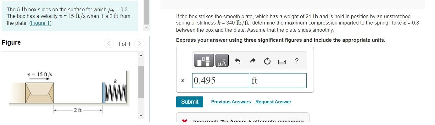 Solved The 5-lb box slides on the surface for which μk=0.3. | Chegg.com