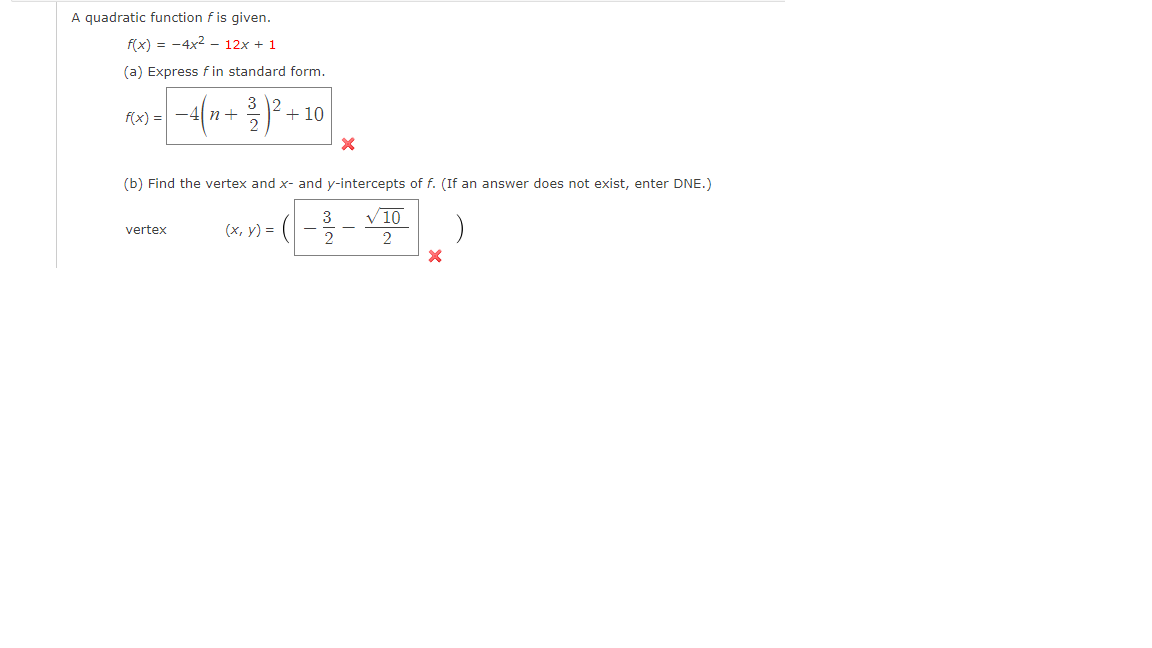 Solved A quadratic function f is given. f(x)=−4x2−12x+1 (a) | Chegg.com