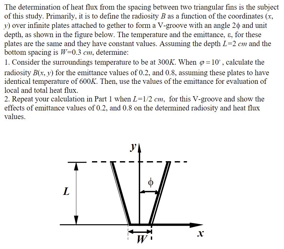Solved The determination of heat flux from the spacing | Chegg.com