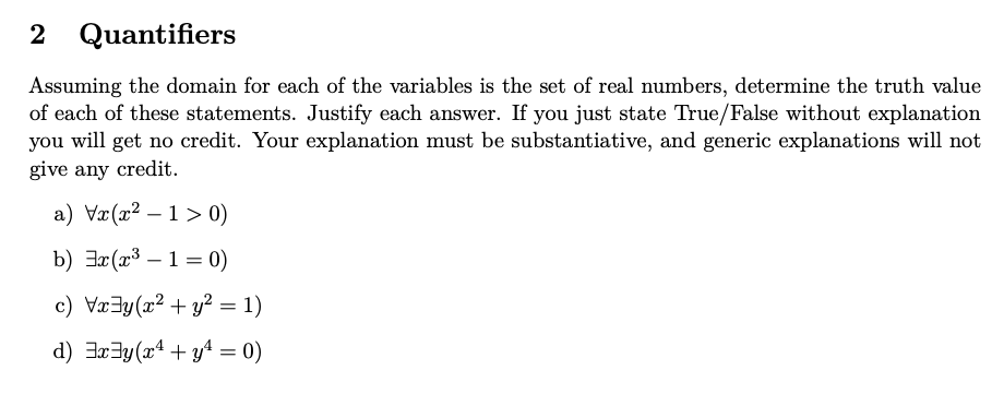 Solved 2 Quantifiers Assuming the domain for each of the | Chegg.com