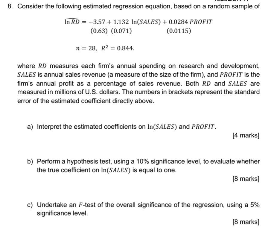 Solved 8. Consider the following estimated regression | Chegg.com