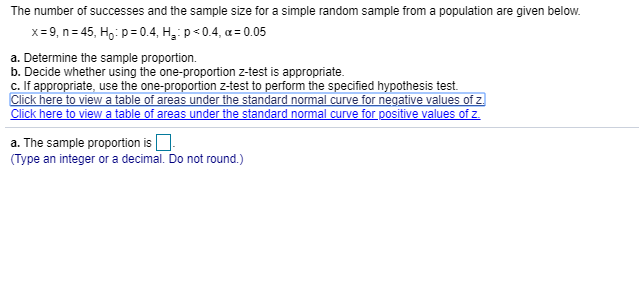 Solved The number of successes and the sample size for a | Chegg.com